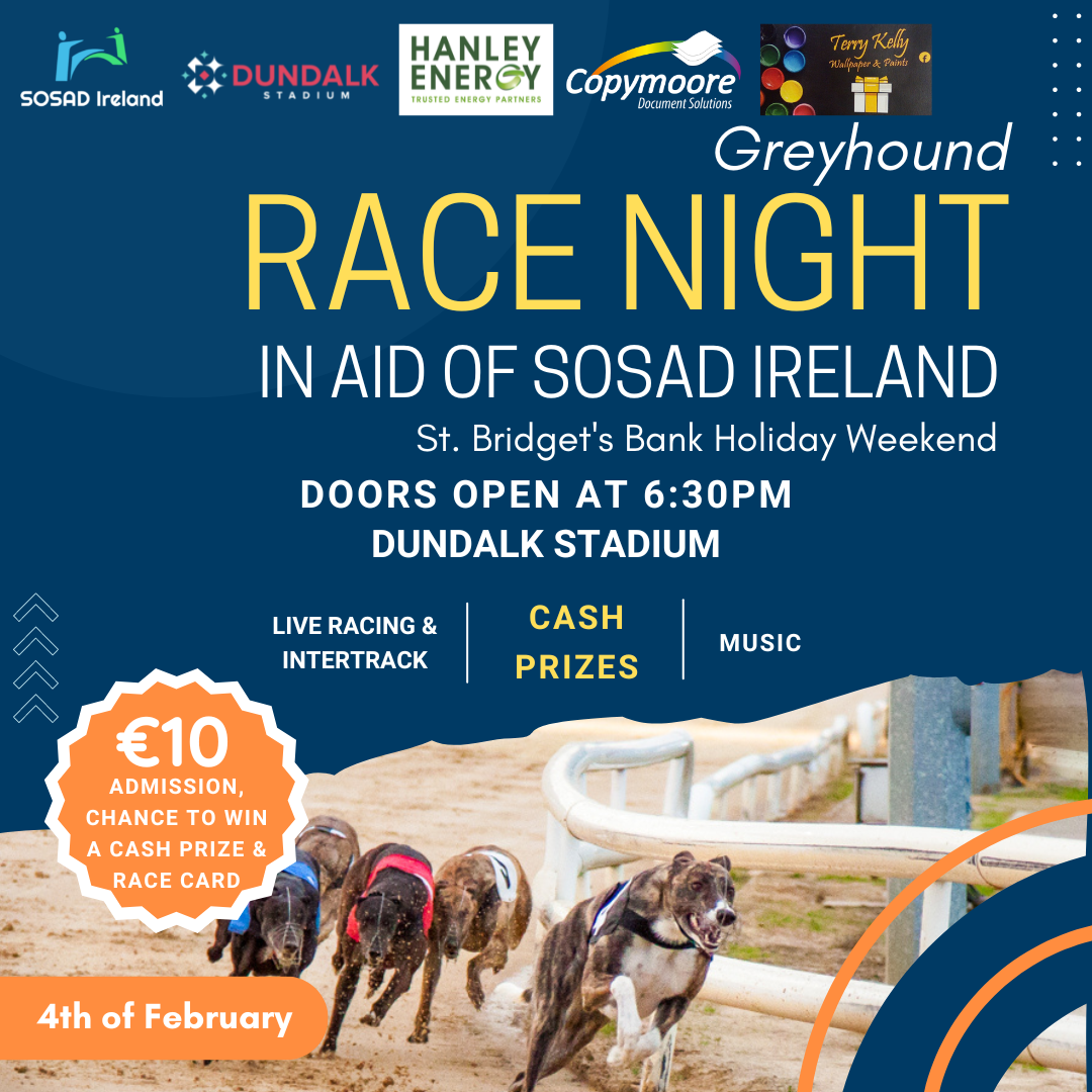 Greyhound Race Night - SOSAD - Save Our Sons & Daughters