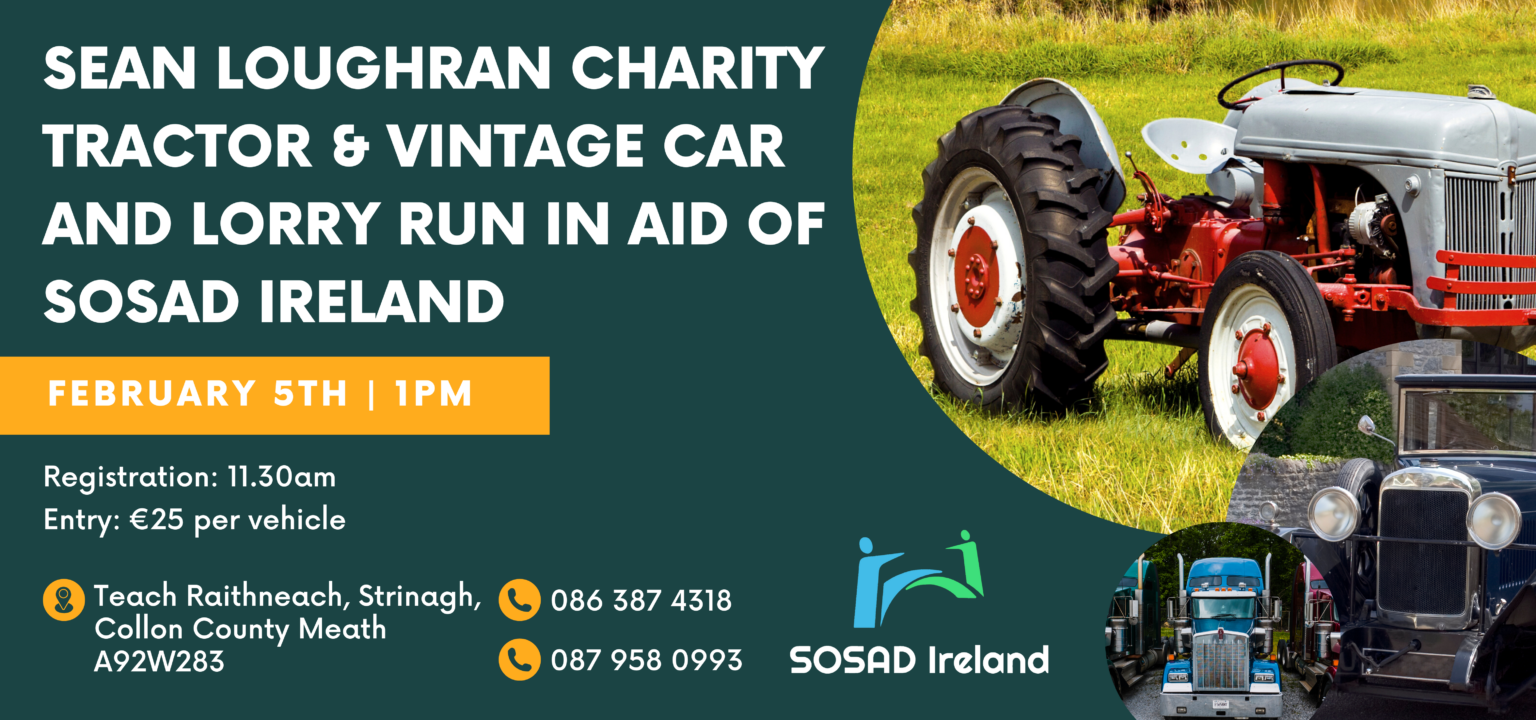 Tractor Run - SOSAD - Save Our Sons & Daughters